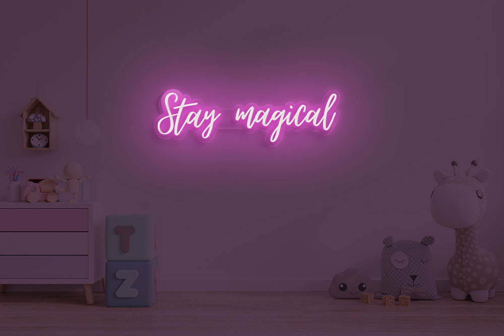 Stay magical – Light Up And Glow Neon